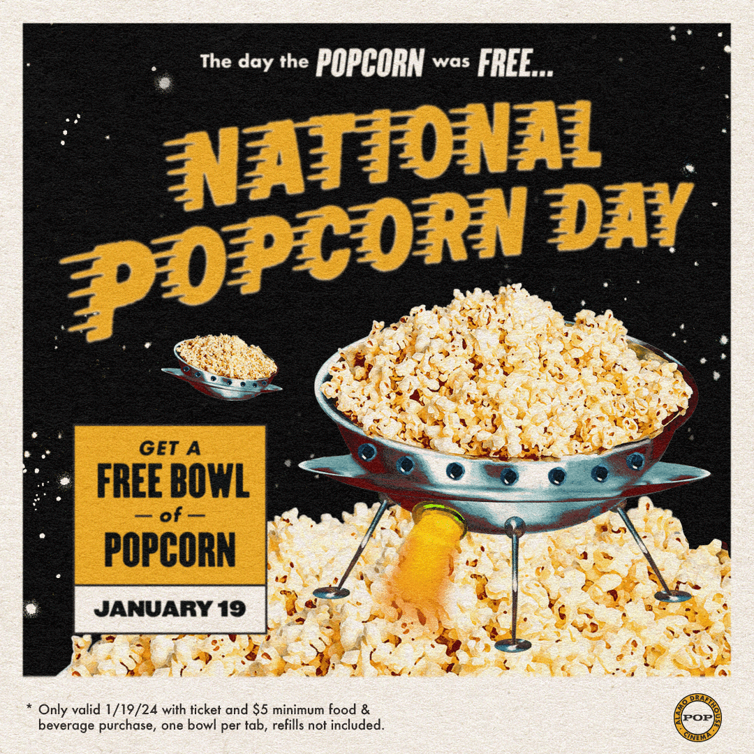 Get a Free Bowl of Popcorn At Alamo Drafthouse Cinema On National ...